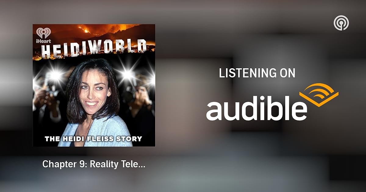 Chapter 9: Reality Television: How Heidi Invented Reality Star Fame And Her Cousin Mike Fleiss ...